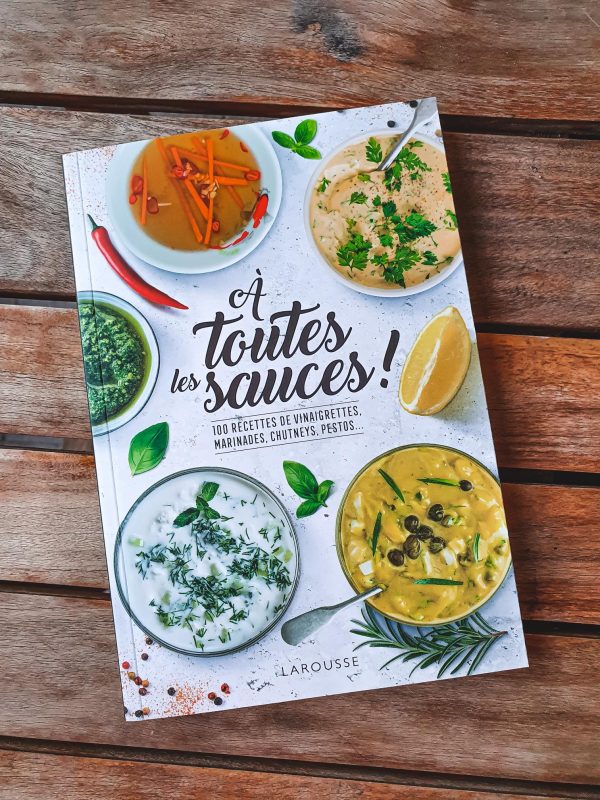 "A toutes les sauces", un livre de 100 recettes - Caroline GENEROSI